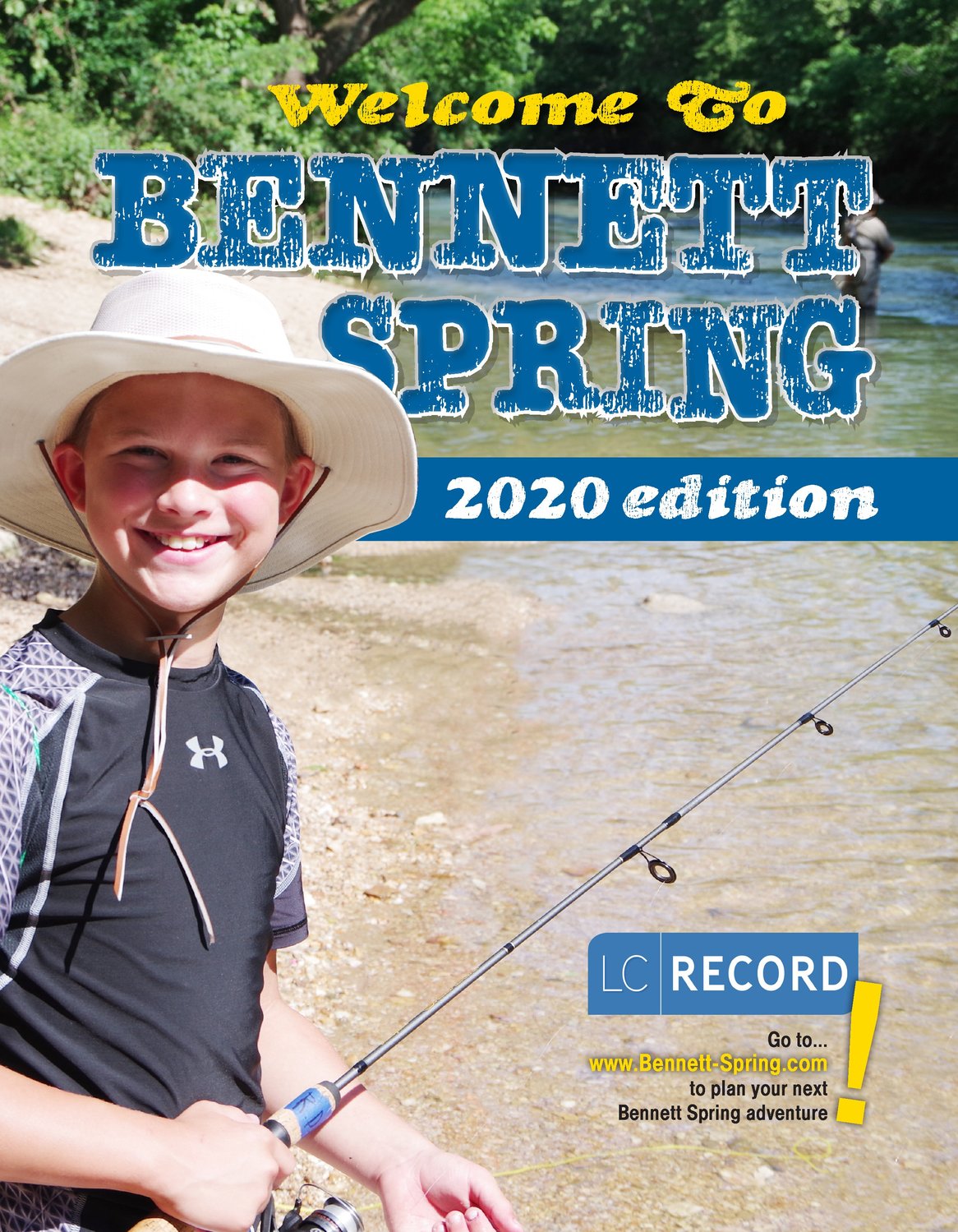 | Welcome to Bennett Spring - 2020 edition